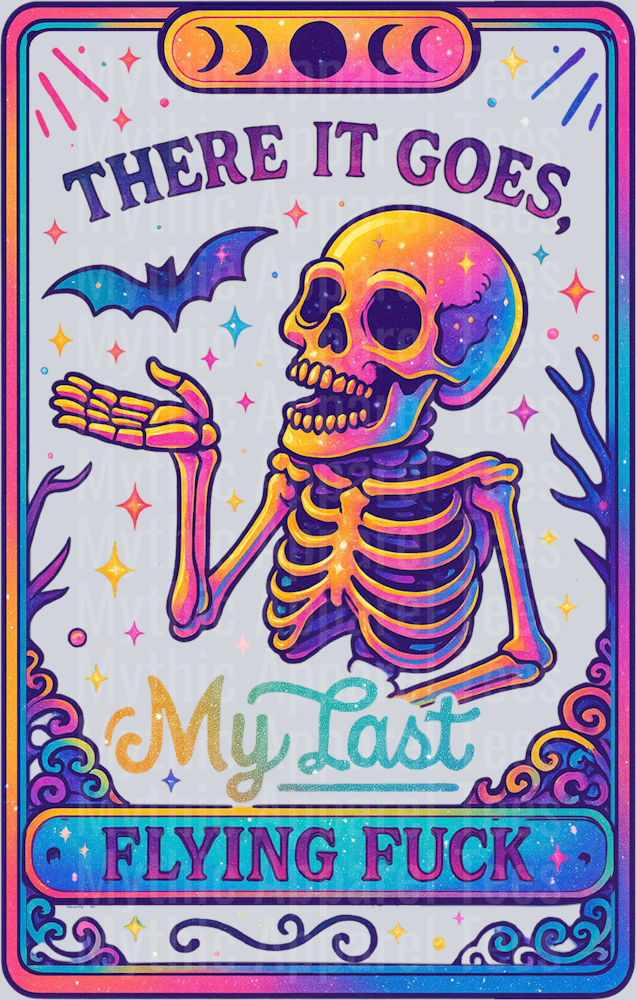 There It Does My Lasts 2 DTF Transfer Funny Saying Craft Design