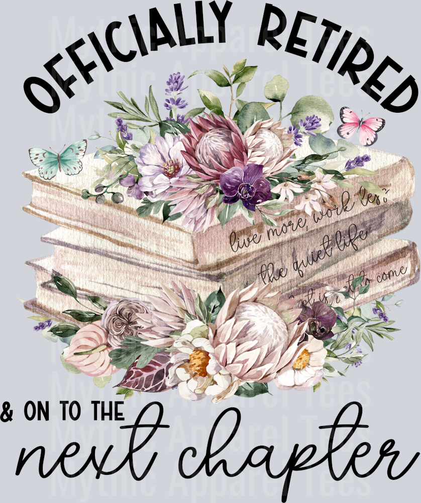 On To The Next Chapter Retirement DTF Transfers